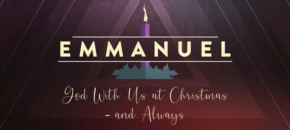 Emmanuel: God With Us at Christmas – and Always – Like Trees Planted